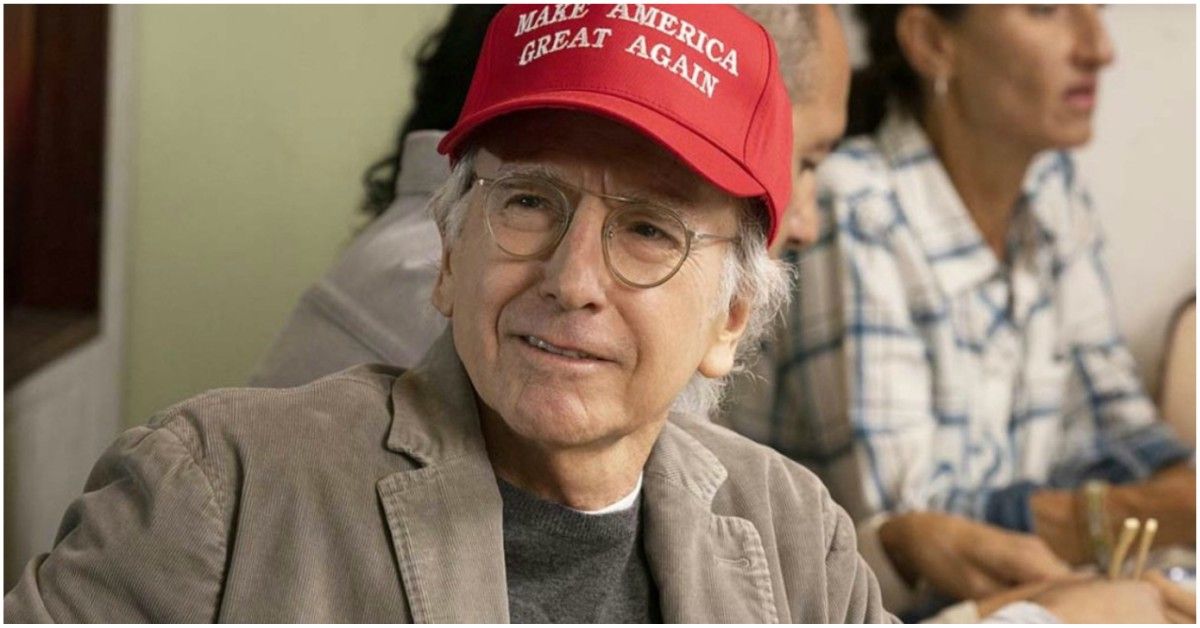 The Real Reason Larry David Wore A MAGA Hat On Curb Your Enthusiasm